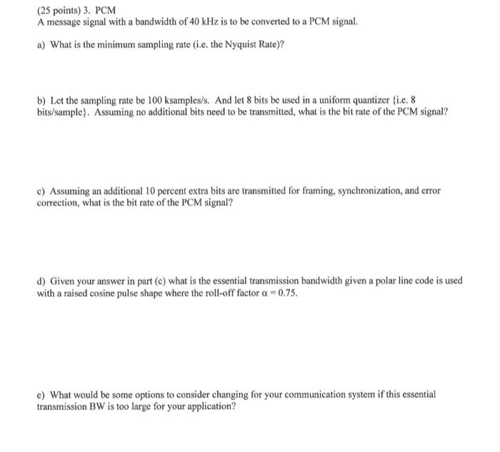 Solved (25 points) 3. PCM A message signal with a bandwidth | Chegg.com