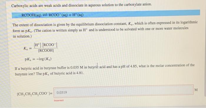Solved Carboxylic acids are weak acids and dissociate in | Chegg.com