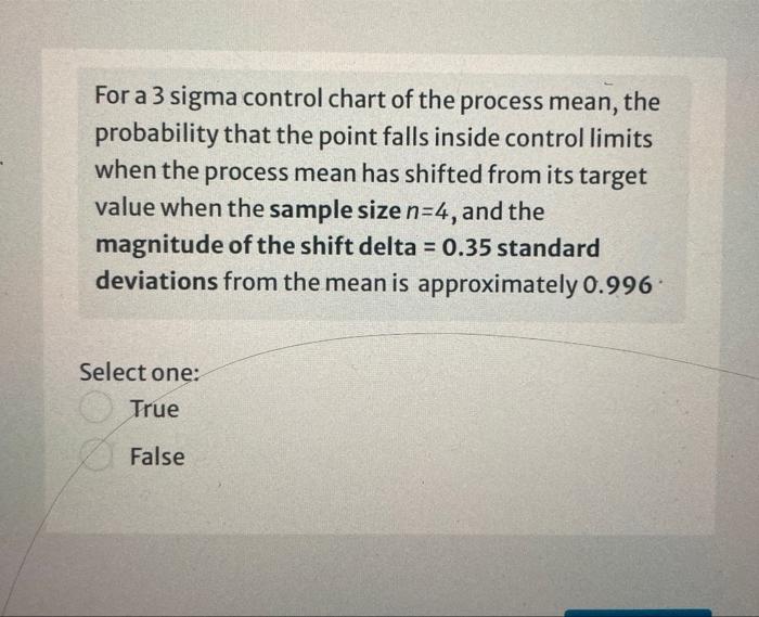 Solved For a 3 sigma control chart of the process mean, the | Chegg.com