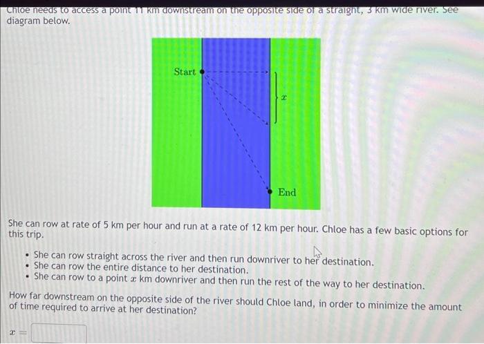 Solved Chiloe needs to access a point 7 In km downstream on | Chegg.com