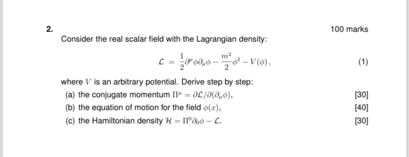 Solved 100 ﻿marksConsider the real scalar field with the | Chegg.com