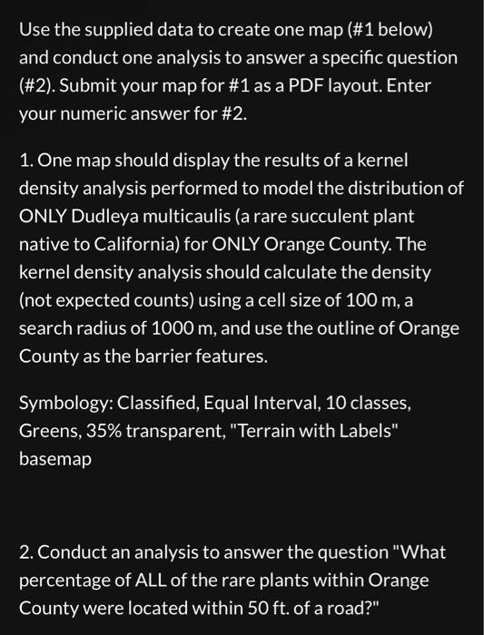 Solved Use the supplied data to create one map (\#1 below) | Chegg.com