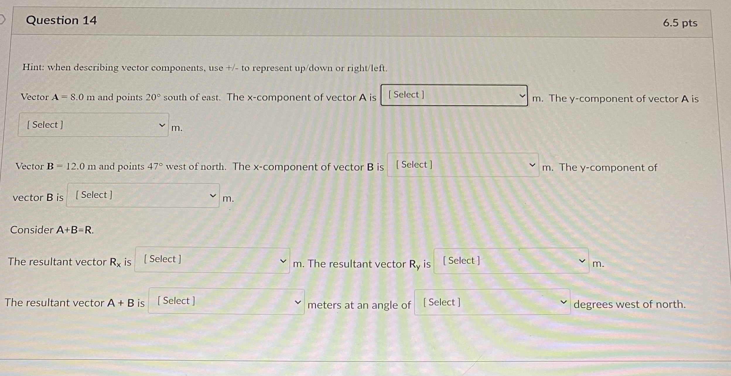 Solved Question 146.5ptsHint: when describing vector | Chegg.com