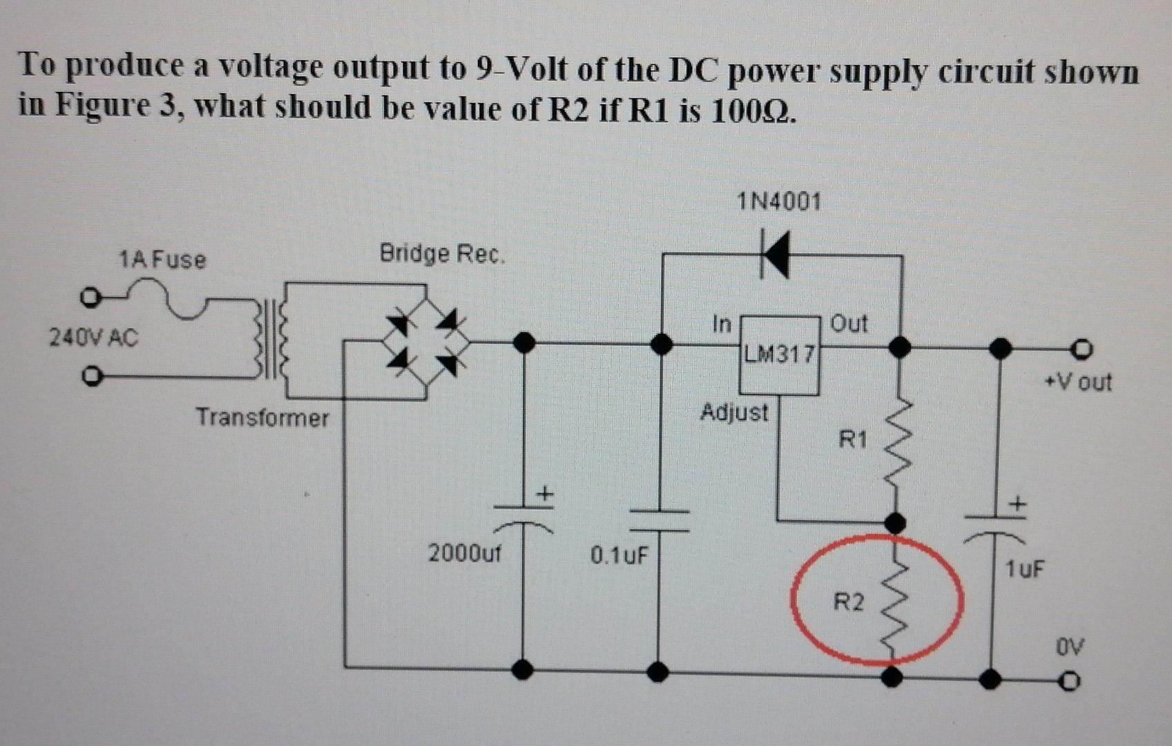 Solved To produce a voltage output to 9-Volt of the DC power | Chegg.com