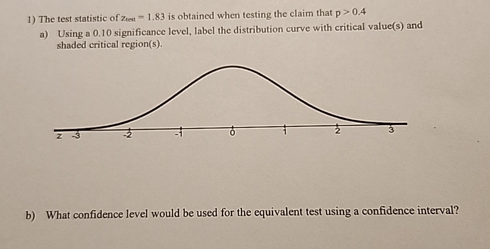 Solved The test statistic of ztest =1.83 ﻿is obtained when | Chegg.com