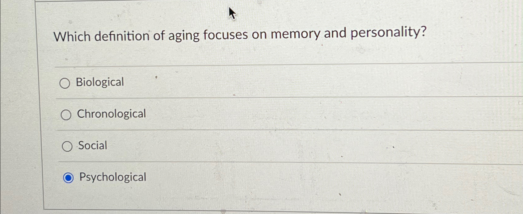 Solved Which definition of aging focuses on memory and | Chegg.com