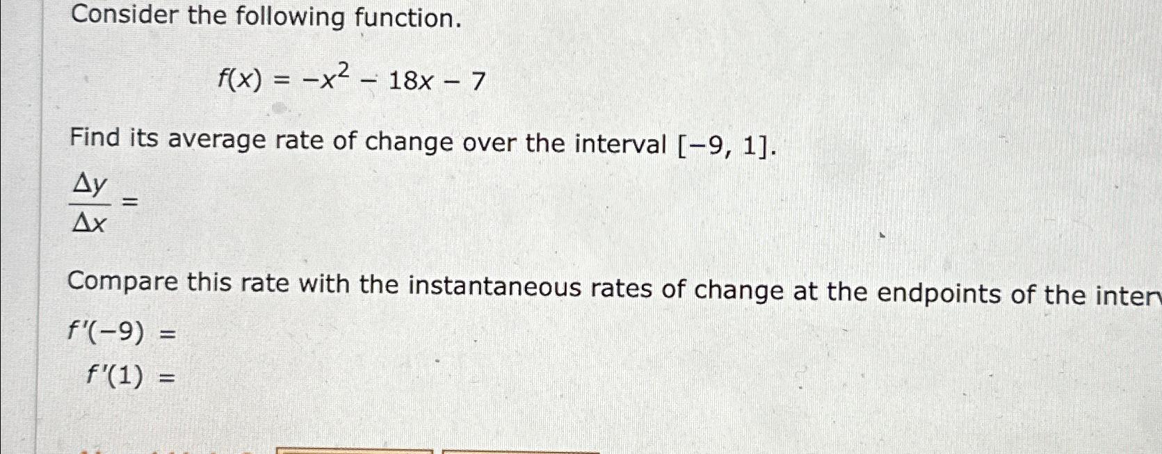 Solved Consider the following function.f(x)=-x2-18x-7Find | Chegg.com
