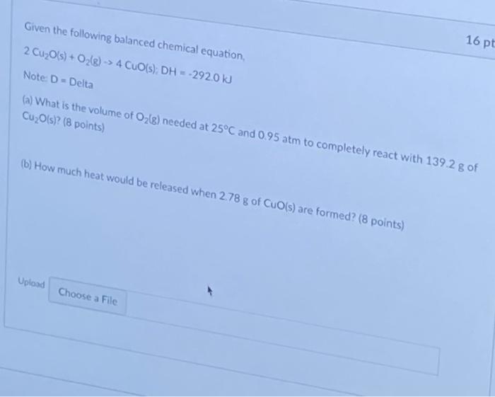Solved Given the following balanced chemical equation, 2 | Chegg.com