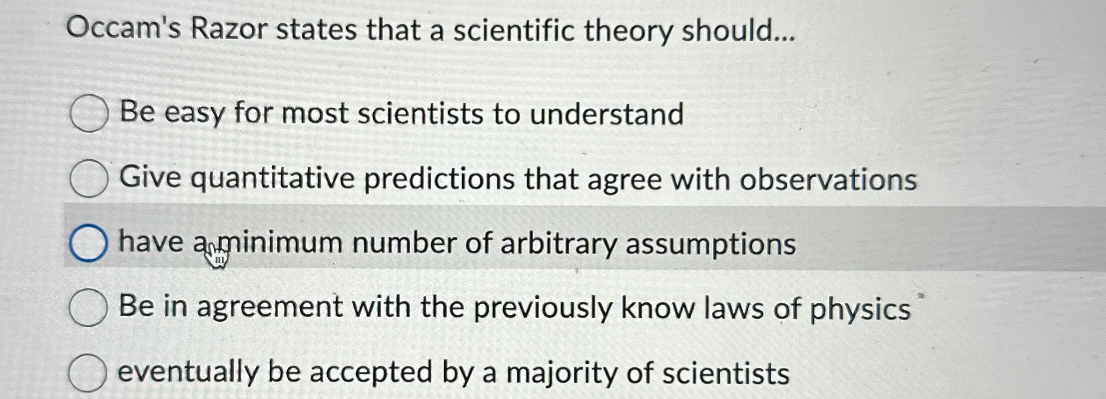 Solved Occam's Razor states that a scientific theory | Chegg.com