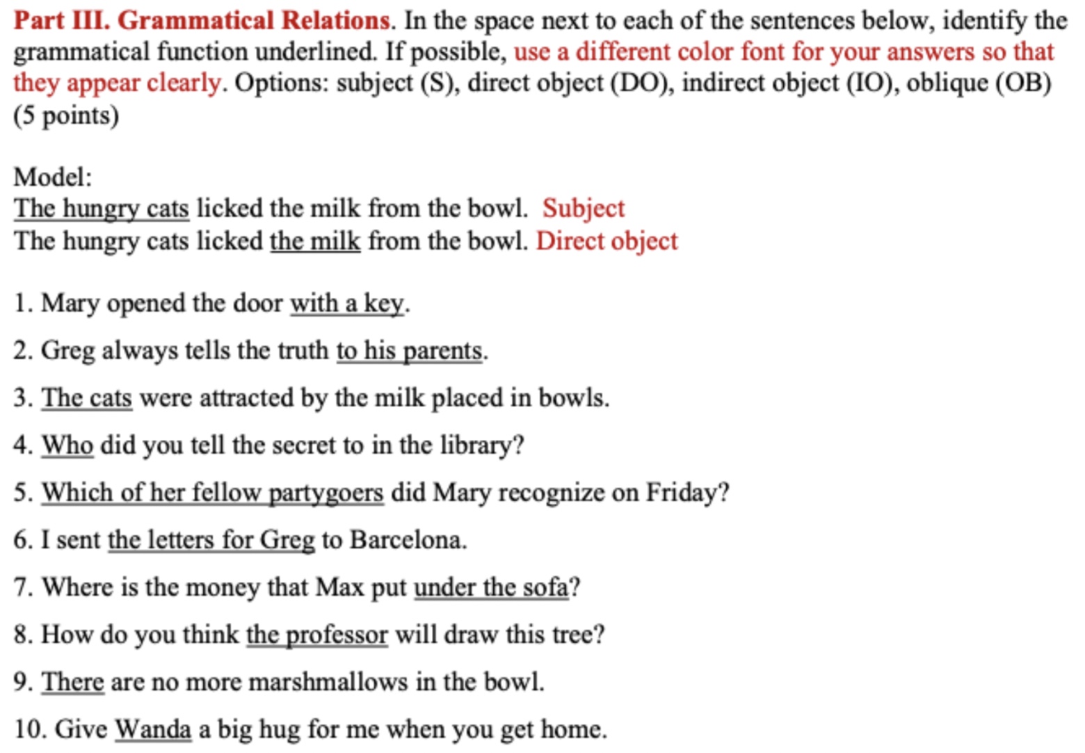 Part III. Grammatical Relations. In the space next to | Chegg.com