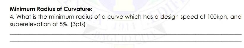 Solved Minimum Radius of Curvature: 4. What is the minimum | Chegg.com