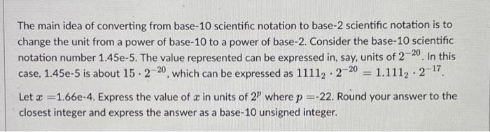 Solved The main idea of converting from base- 10 scientific | Chegg.com