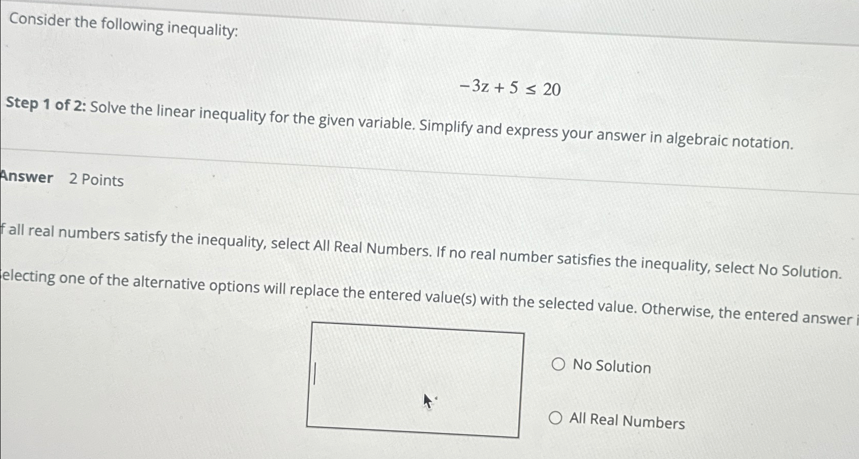Solved Consider the following inequality:-3z+5≤20Step 1 ﻿of | Chegg.com