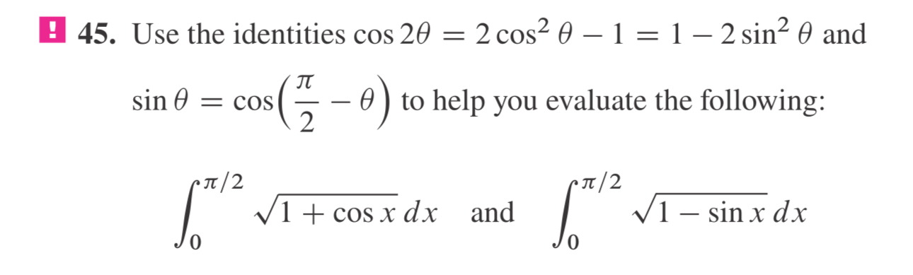 Solved प 45. ﻿Use the identities cos2θ=2cos2θ-1=1-2sin2θ | Chegg.com