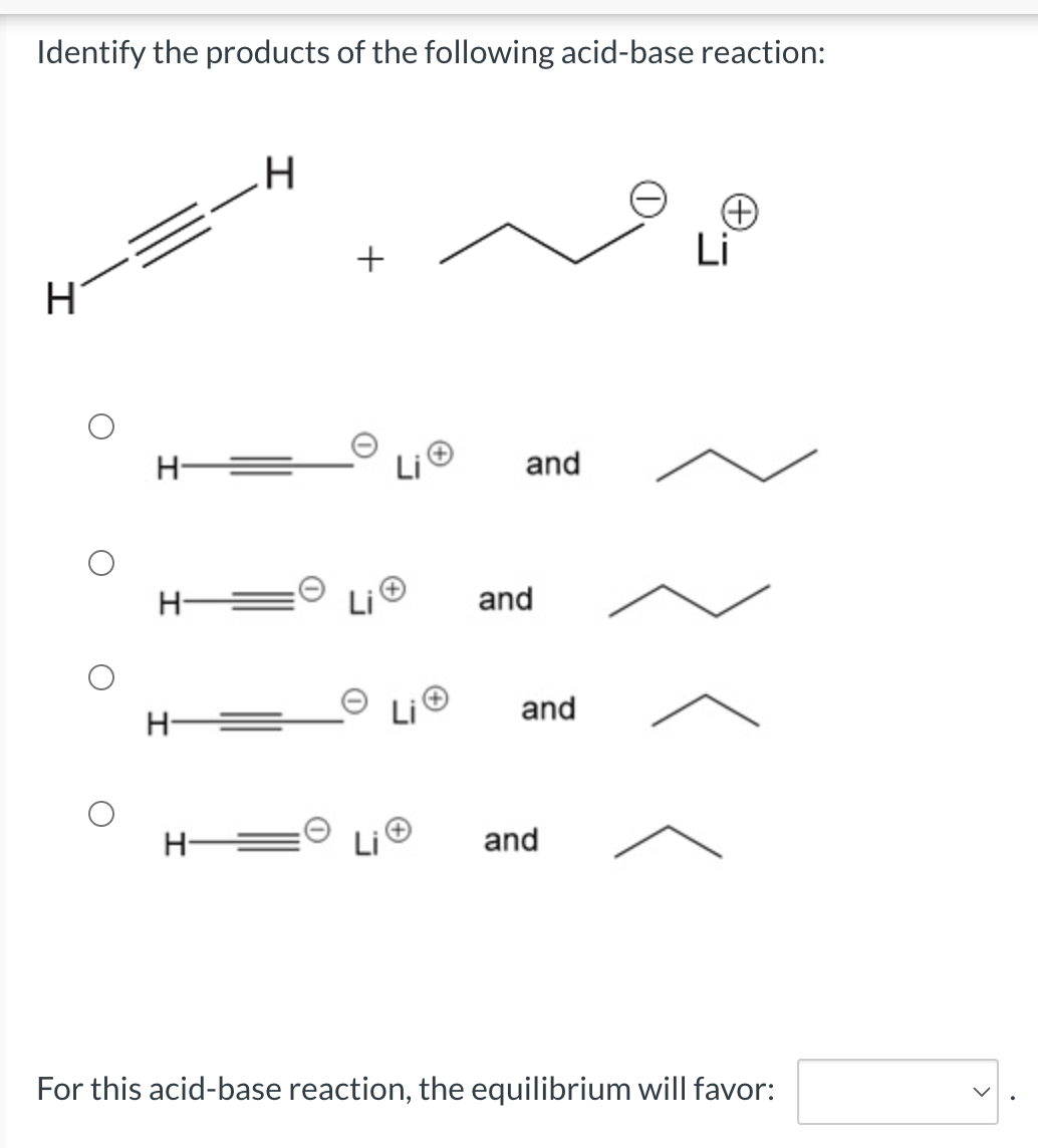 Solved Identify the products of the following acid-base | Chegg.com