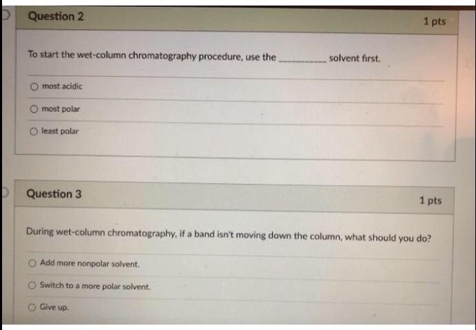 Solved Question 2 1 pts To start the wet-column | Chegg.com