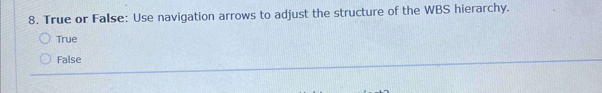 Solved True or False: Use navigation arrows to adjust the | Chegg.com