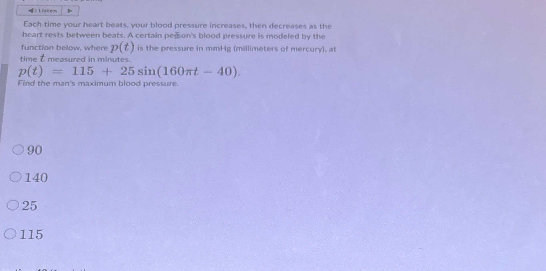 Solved listenEach time your heart beats, your blood pressure | Chegg.com