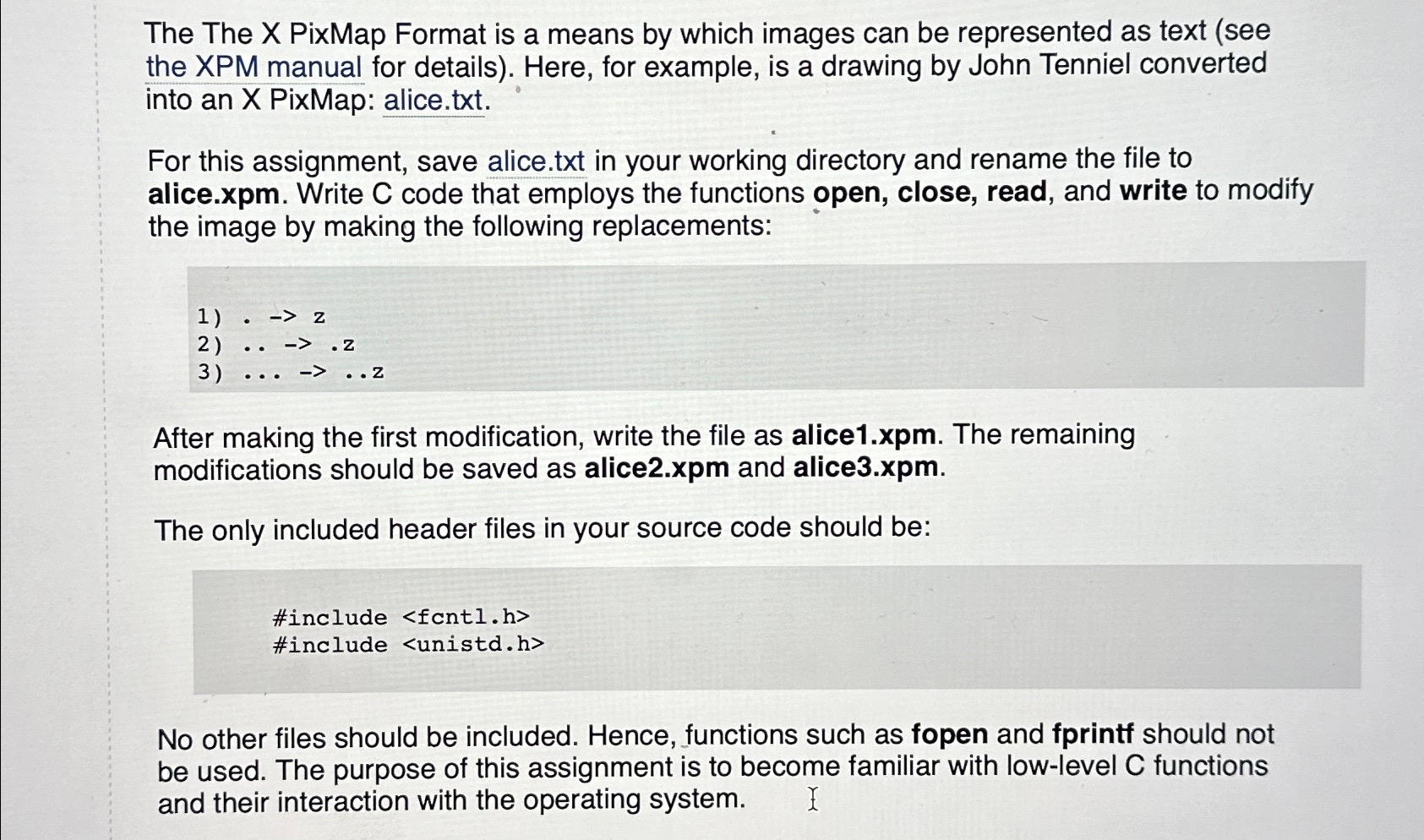 The The X PixMap Format is a means by which images | Chegg.com