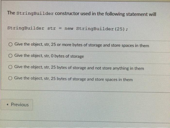Solved The StringBuilder constructor used in the following | Chegg.com