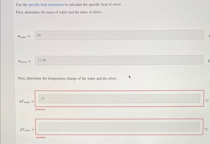 Use the specific heat interactive to calculate the | Chegg.com