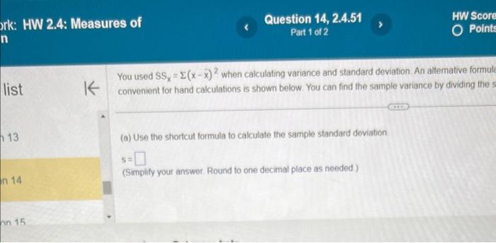 Solved You used SSx=Σ(x−x)2 when calculating variance and | Chegg.com