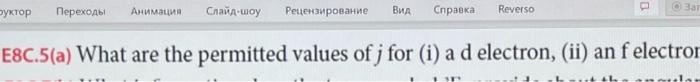 Solved What are the permitted values of j for (i) a d | Chegg.com