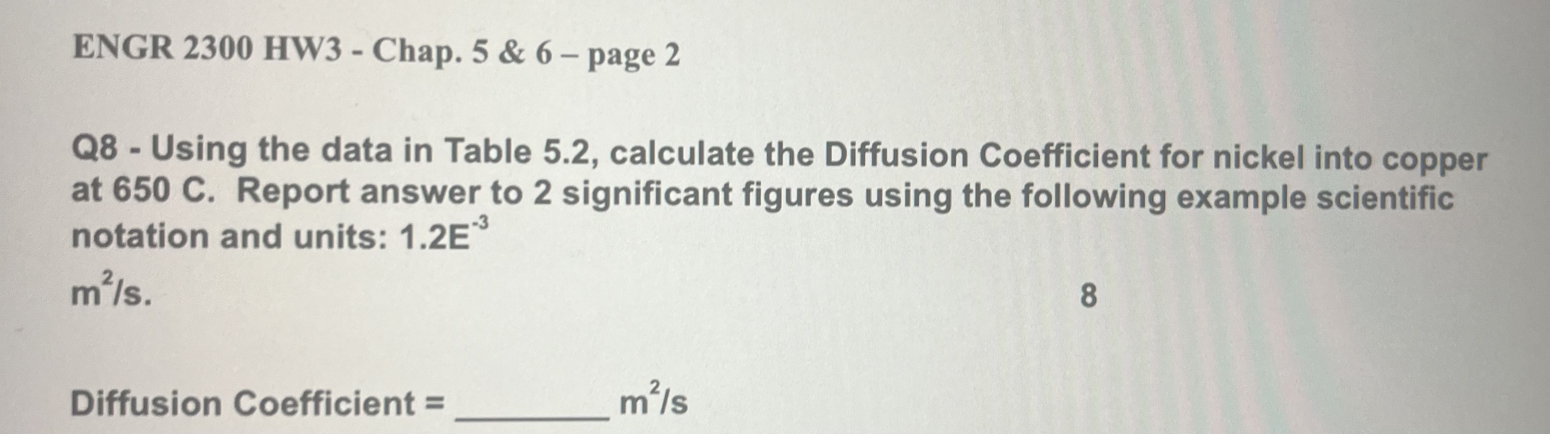 ENGR 2300 ﻿HW3 - ﻿Chap. 5 ﻿& 6 - ﻿page 2Q8 - ﻿Using | Chegg.com