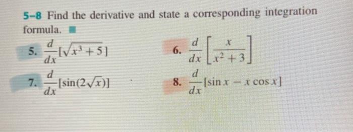 Solved 5-8 Find the derivative and state a corresponding | Chegg.com