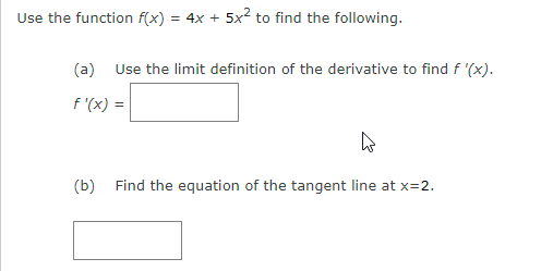 Solved Use the function f(x)=4x+5x2 ﻿to find the | Chegg.com