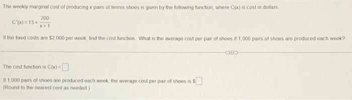 Solved The weekly marginal cost of producing x pairs of | Chegg.com