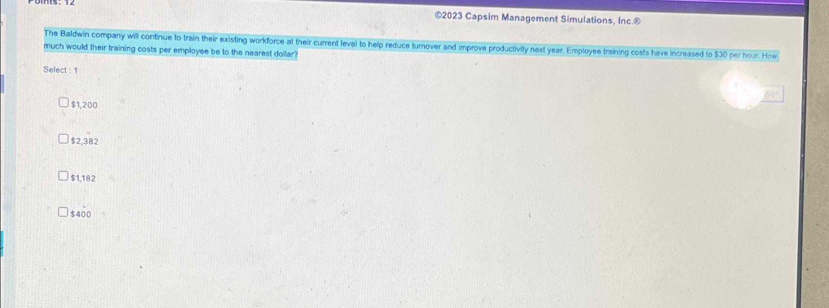 Solved (92023 ﻿Capsim Management Simulations, Inc,(8much | Chegg.com