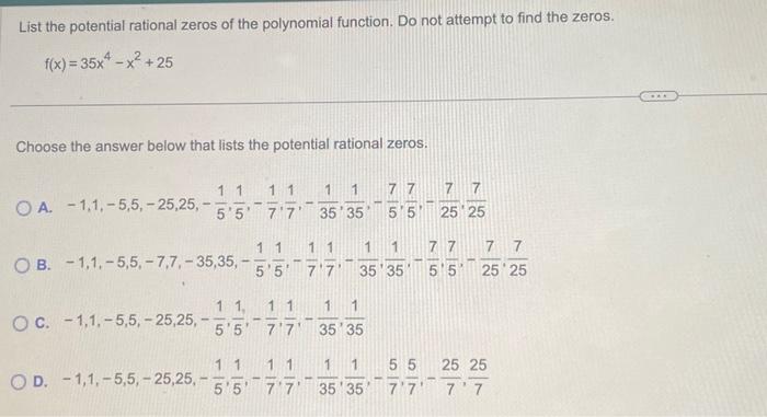Solved List the potential rational zeros of the polynomial | Chegg.com