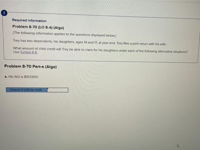 Solved Required information Problem 8-70 (LO 8.4) (Algo) | Chegg.com