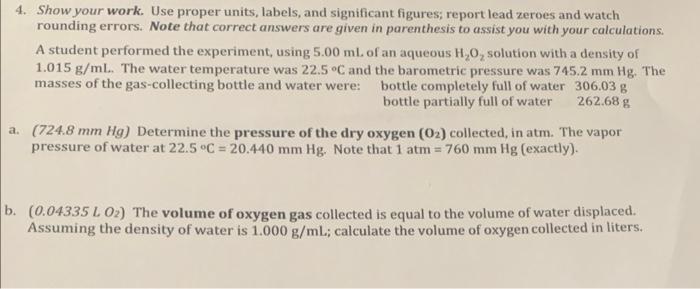 Solved 4. Show your work. Use proper units, labels, and | Chegg.com