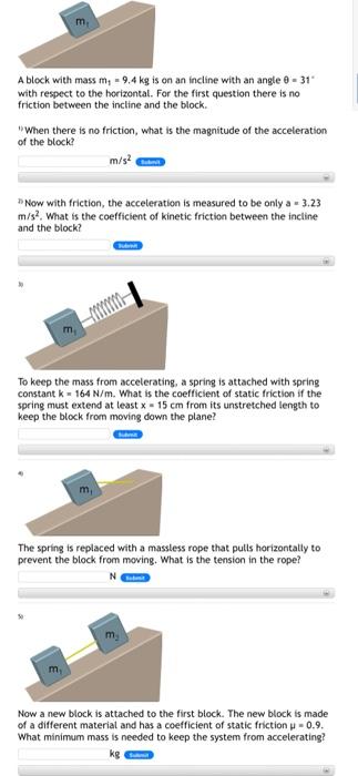 Solved A block with mass m1=9.4 kg is on an incline with an | Chegg.com