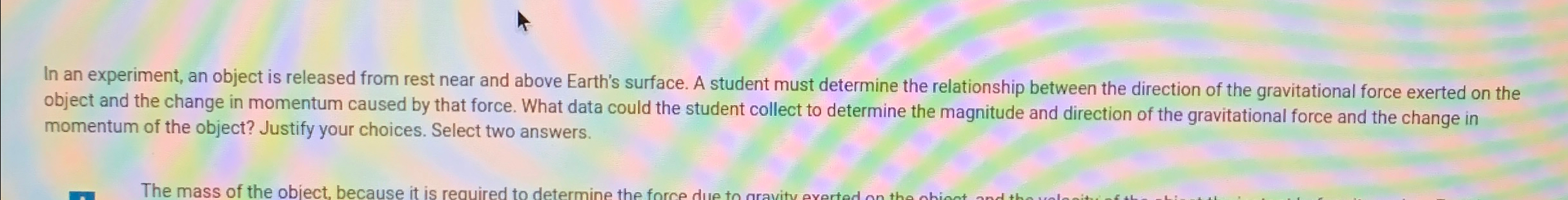 Solved In an experiment, an object is released from rest | Chegg.com