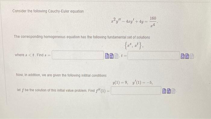 Solved Consider the following Cauchy-Euler equation z?)" - | Chegg.com