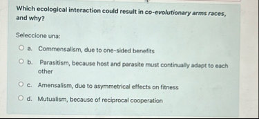 Solved Which ecological interaction could result in | Chegg.com