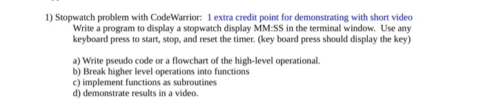 Please answer this in Assembly/HCS12 Code only and | Chegg.com
