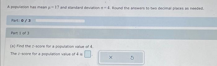Solved A population has mean μ=17 and standard deviation | Chegg.com