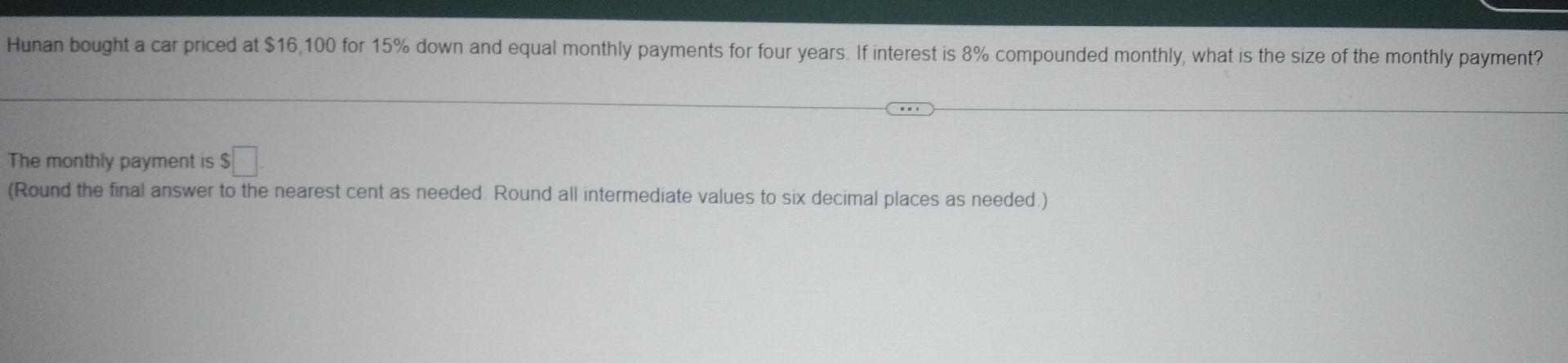 Solved months (from 0 to 11 months). It will take year(s) | Chegg.com