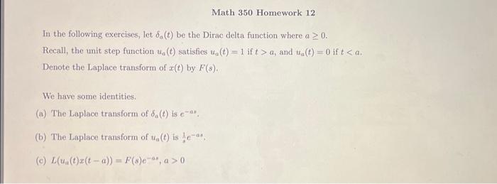 In the following exercises, let δa(t) be the Dirac | Chegg.com