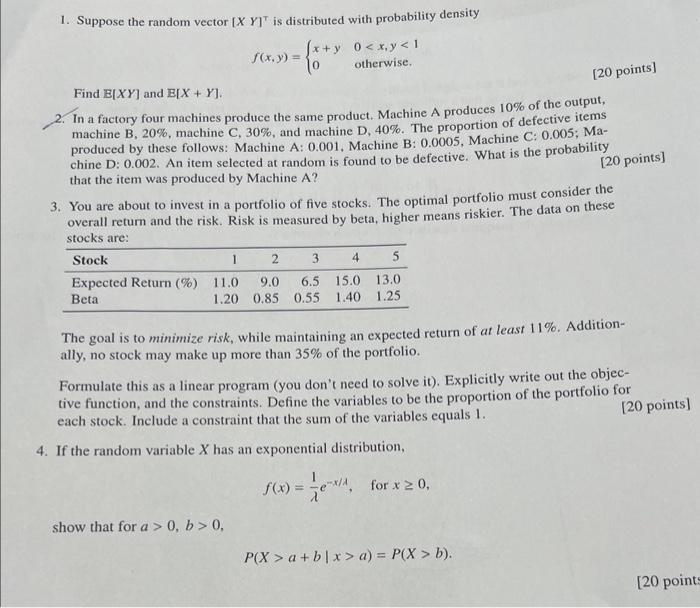 Solved 1 Suppose The Random Vector Xy ⊤ Is Distributed 