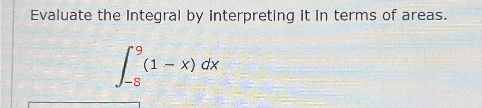 Solved Evaluate the integral by interpreting it in terms of | Chegg.com