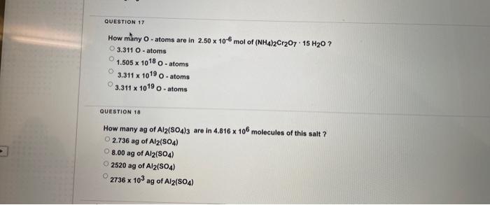 Solved How matiny O - atoms are in 2.50×10−6 mol of | Chegg.com