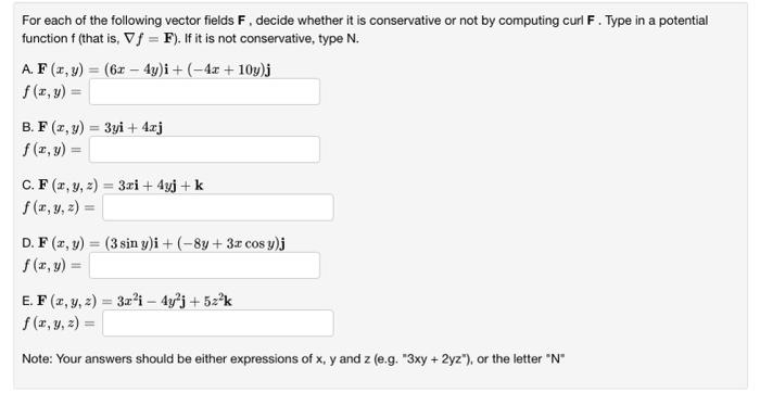 Solved For each of the following vector fields F, decide | Chegg.com