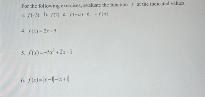 Solved For the following exercises, evaluate the function f | Chegg.com