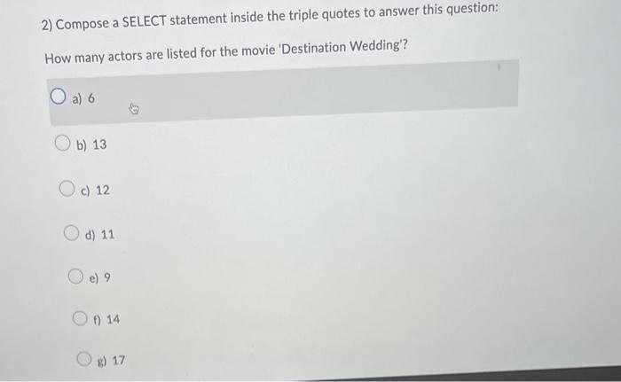 2) Compose a SELECT statement inside the triple | Chegg.com