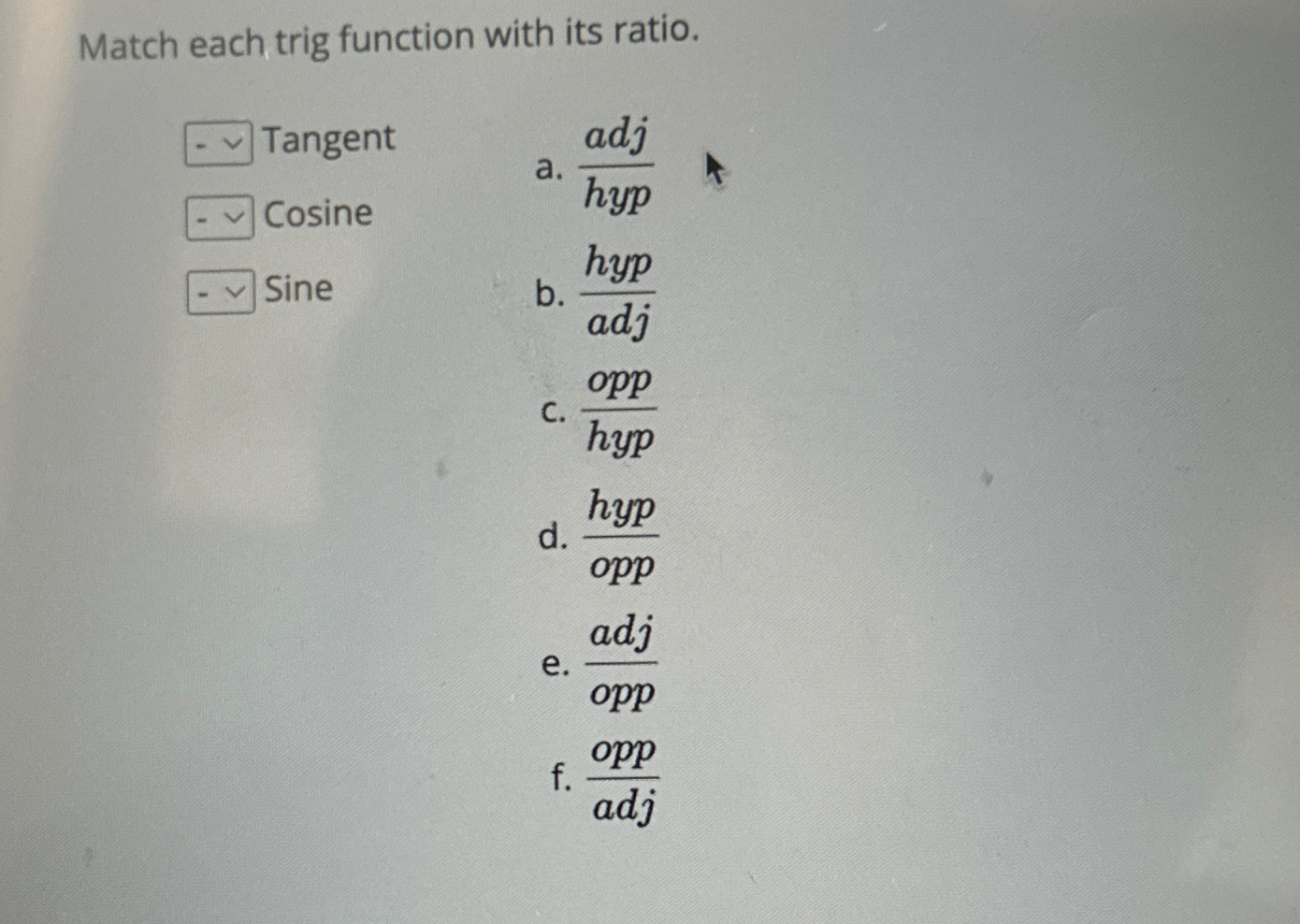 Solved Match each trig function with its | Chegg.com